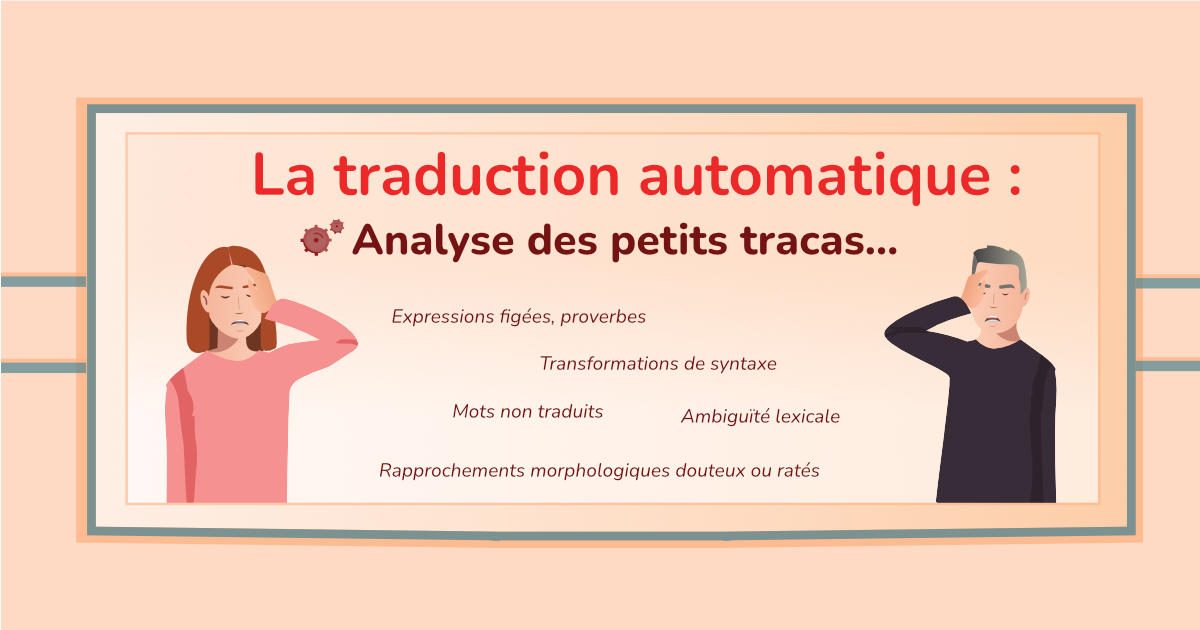 La traduction automatique : analyse des petits tracas... - Blog ERDIL